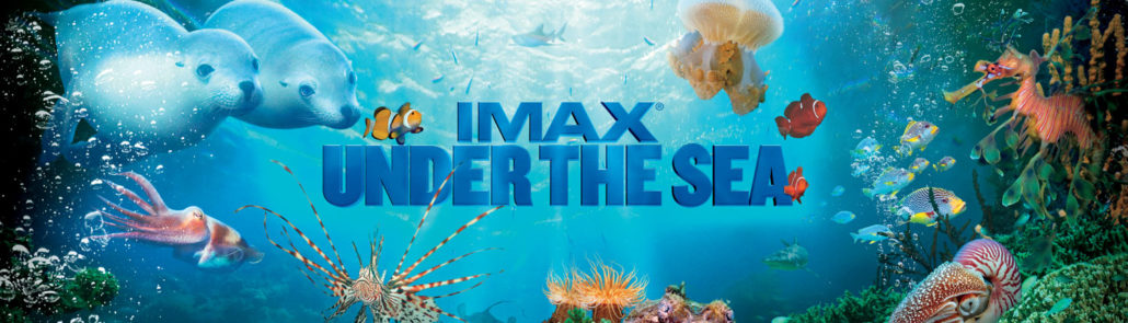 Under the Sea - IMAX Victoria