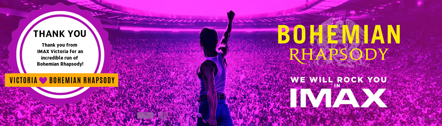 IMAX Movie | IMAX Victoria | Royal BC Museum, Victoria, BC