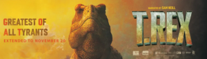 TRex_Nov20 - IMAX Victoria